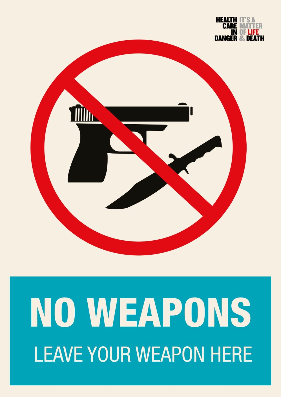 NO WEAPONS | ICRC Health Care In Danger