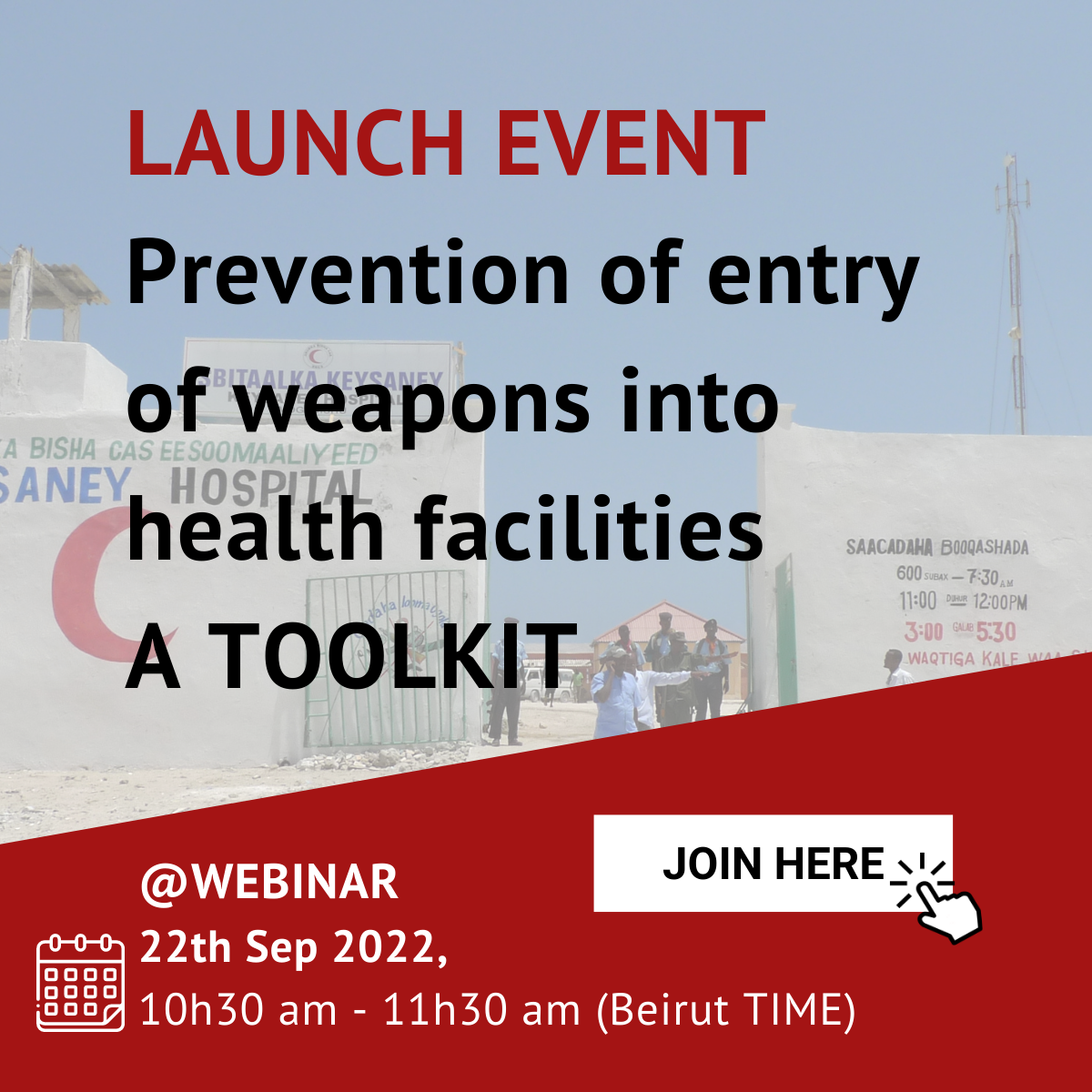Launch Event – Prevention of entry of weapons into health facilities A ...